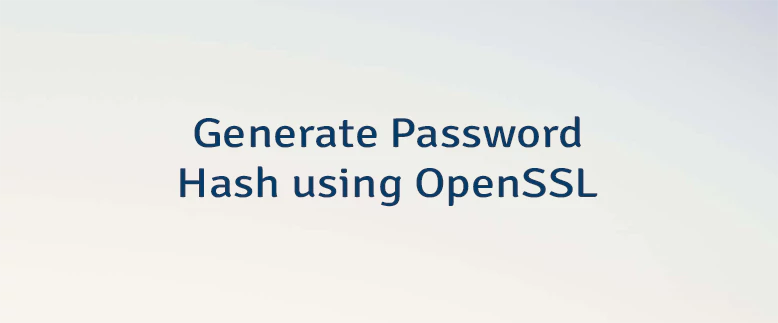 Generate Password Hash Using Openssl Lindevs