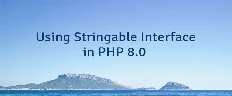 Using Stringable Interface In Php 80 Lindevs