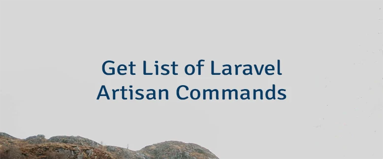 Get List Of Laravel Artisan Commands Lindevs 1179