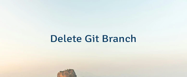 Delete Git Branch Lindevs 2433