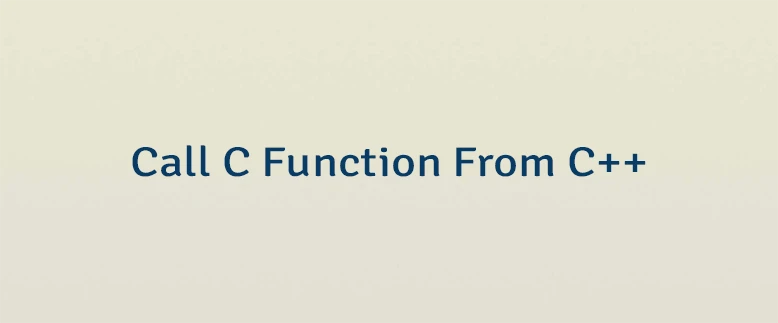 Call C Function From C Lindevs
