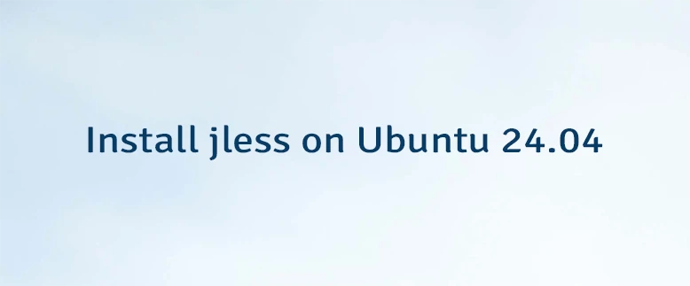 Install Jless On Ubuntu 2404 Lindevs